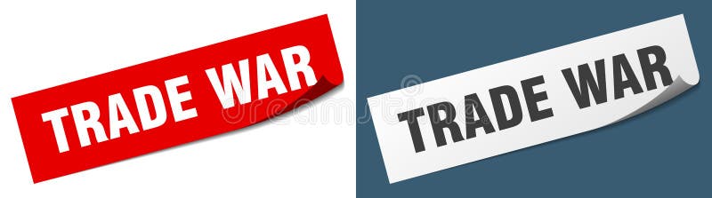 Trade War Sticker. Trade War Sign Set Stock Vector - Illustration of ...