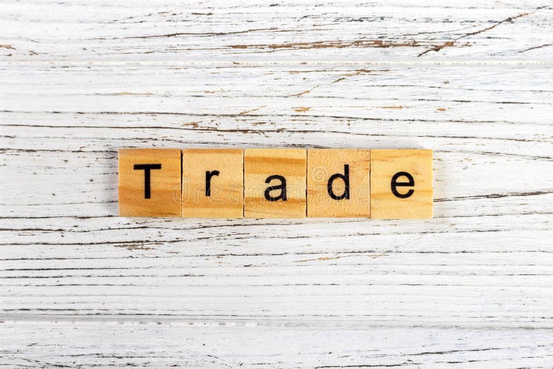 TRADE Word Made with Wooden Blocks Concept Stock Image - Image of ...