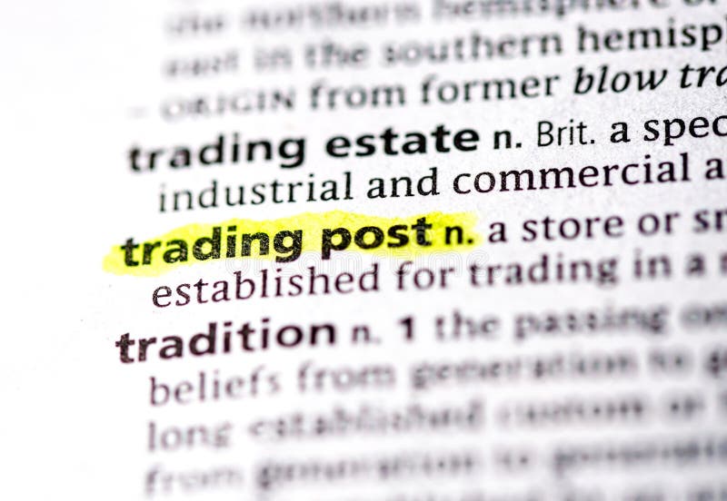 Trading post stock photo. Image of tradingpost, words - 288952422