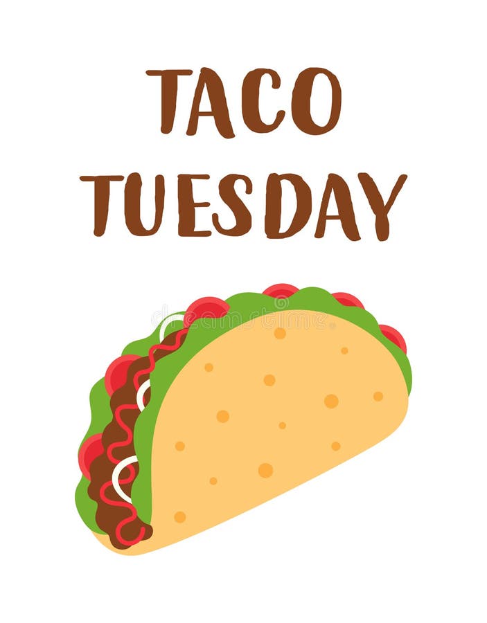 Taco Tuesday Text Stock Illustrations 98 Taco Tuesday Text Stock