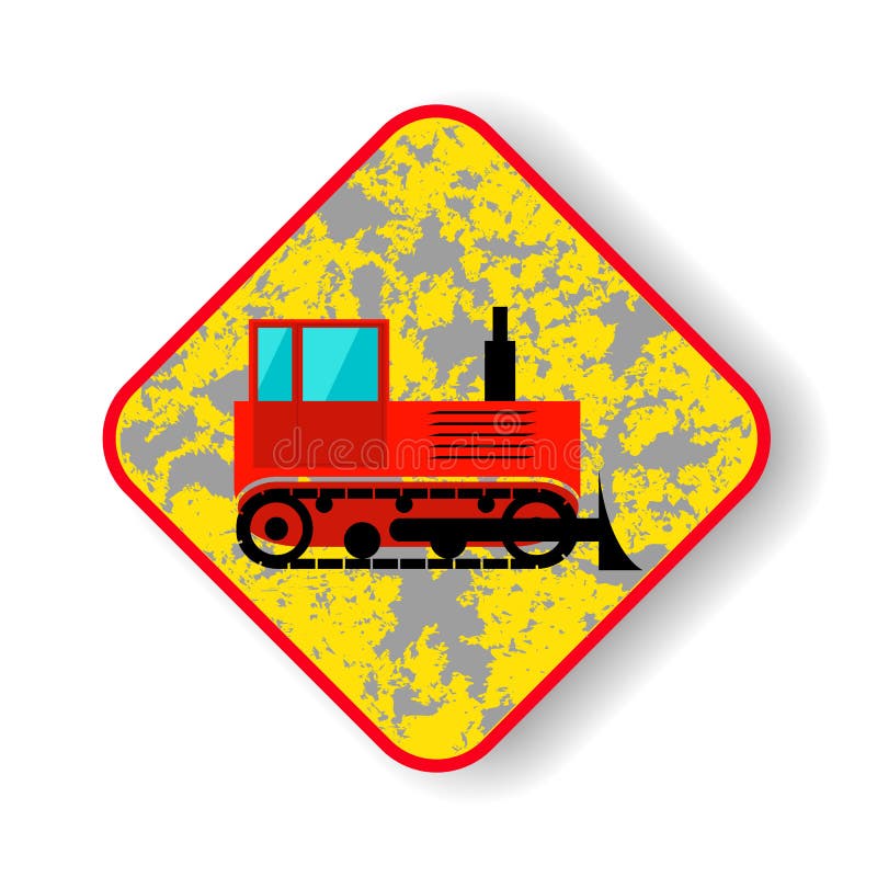 Traffic Sign Crawler Bulldozer Stock Vector - Illustration of build ...
