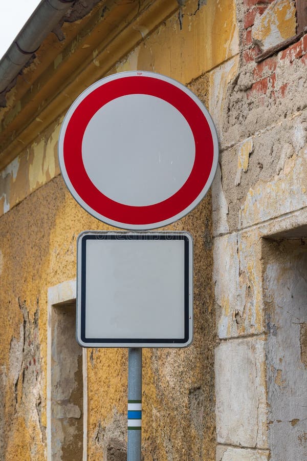 Traffic Sign - No Entry with Additional Table. Sign at the Old House ...