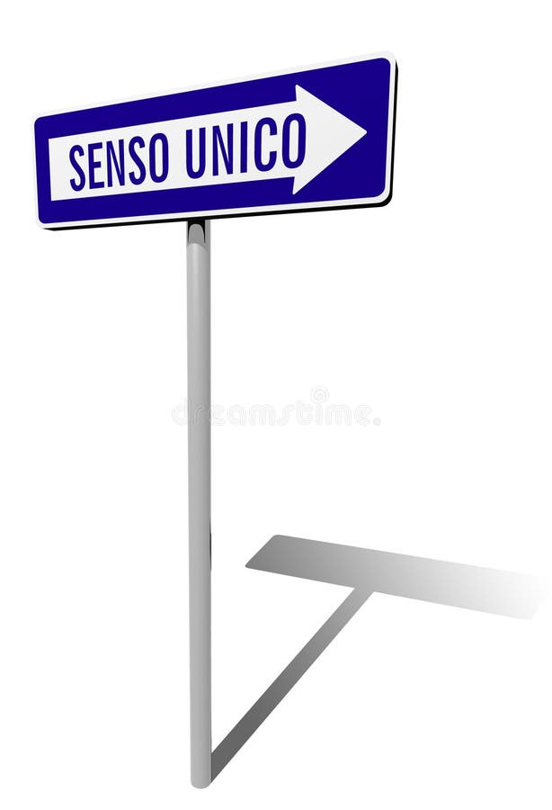Traffic Sign One Way (italian Version) Stock Illustration ...
