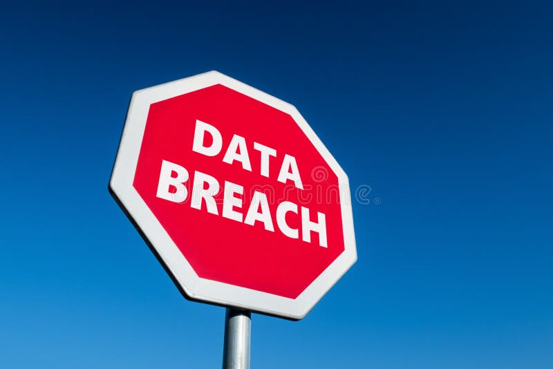 Traffic Stop Sign Warning Against Data Breach Which Compromises ...