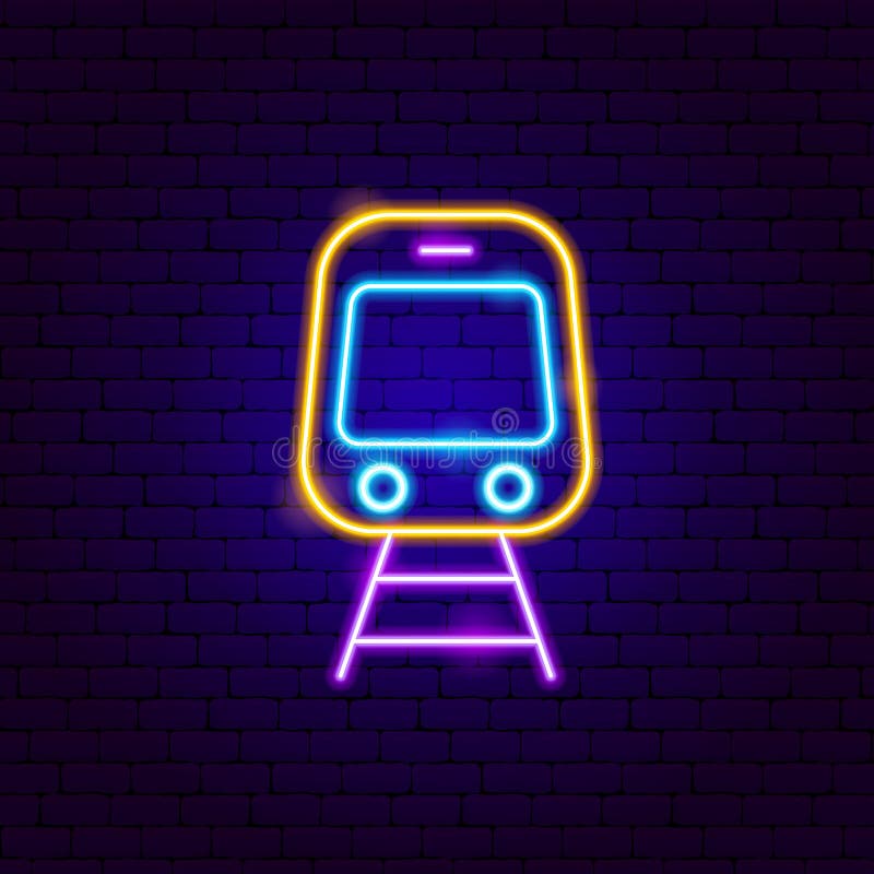 Train Front Neon Sign stock vector. Illustration of rail - 190327211