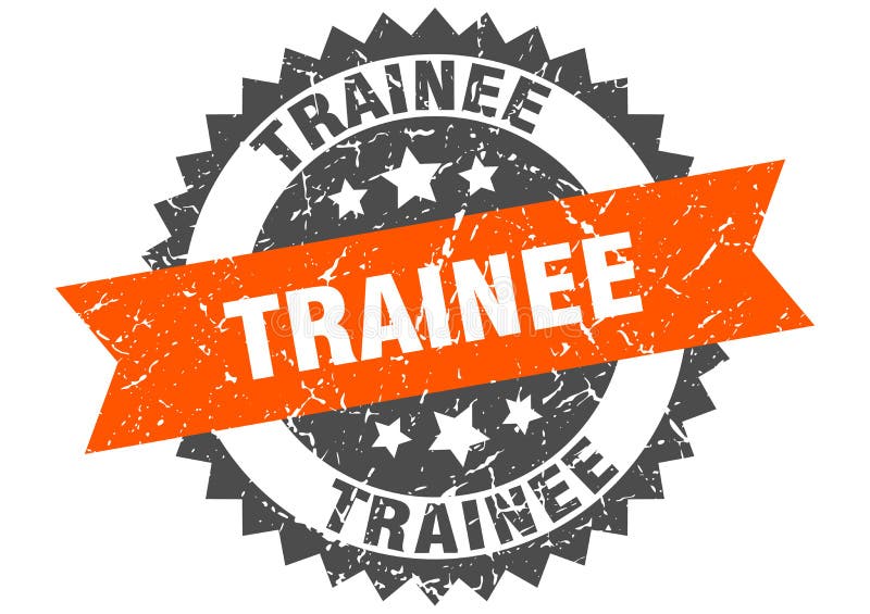Trainee Stamp. Trainee Grunge Round Sign Stock Vector - Illustration of ...