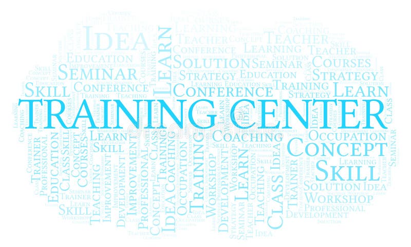 Training Center Word Cloud. Stock Illustration - Illustration of fonts ...