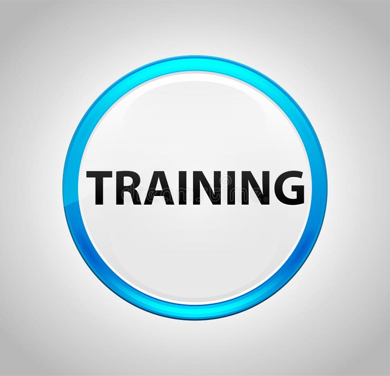 Training Round Blue Push Button Stock Illustration - Illustration of ...