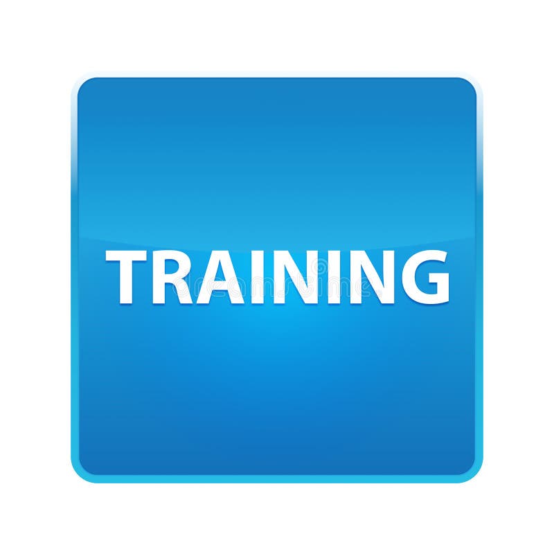 Training Shiny Blue Square Button Stock Illustration - Illustration of ...
