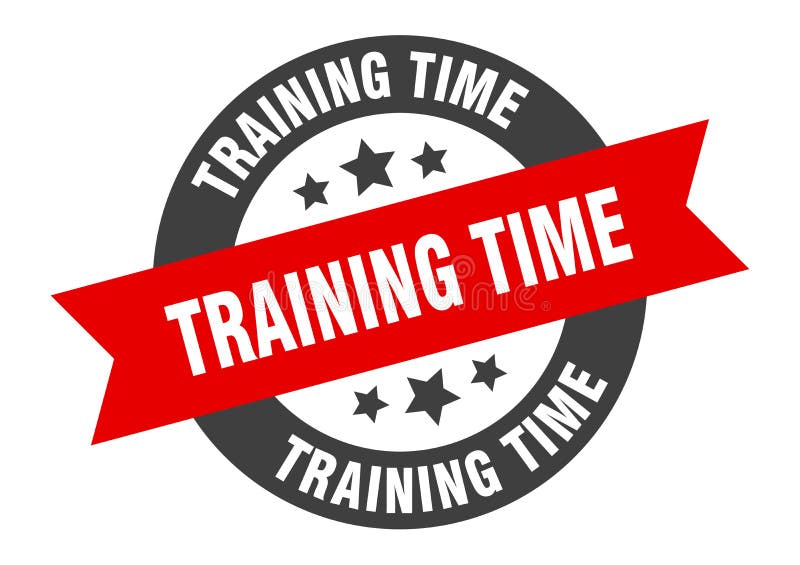 Training Time Sign. Training Time Round Ribbon Sticker Stock Vector ...