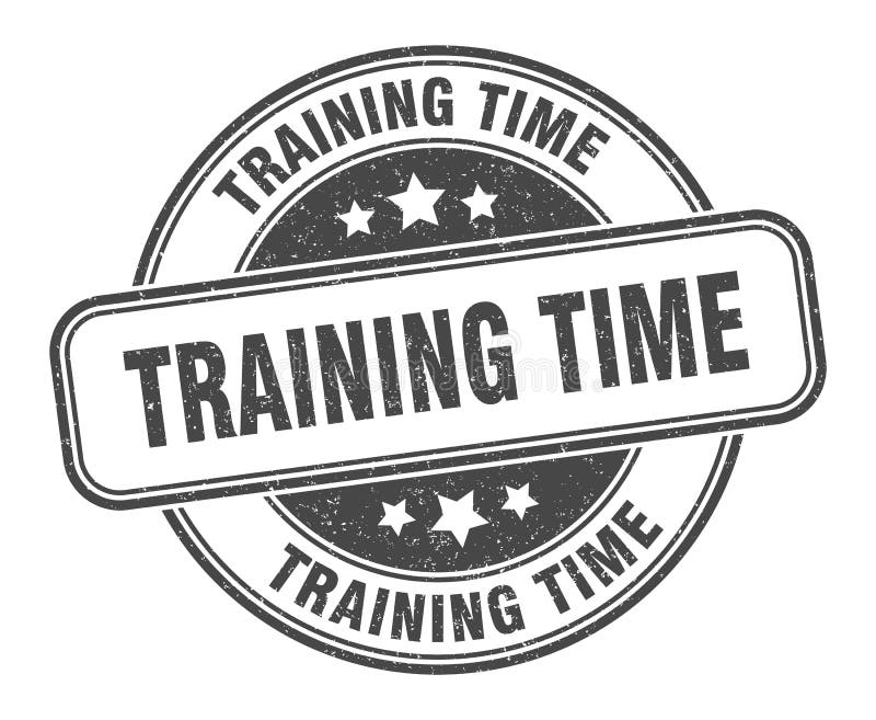 Training Time Stamp. Training Time Round Grunge Sign Stock Vector ...
