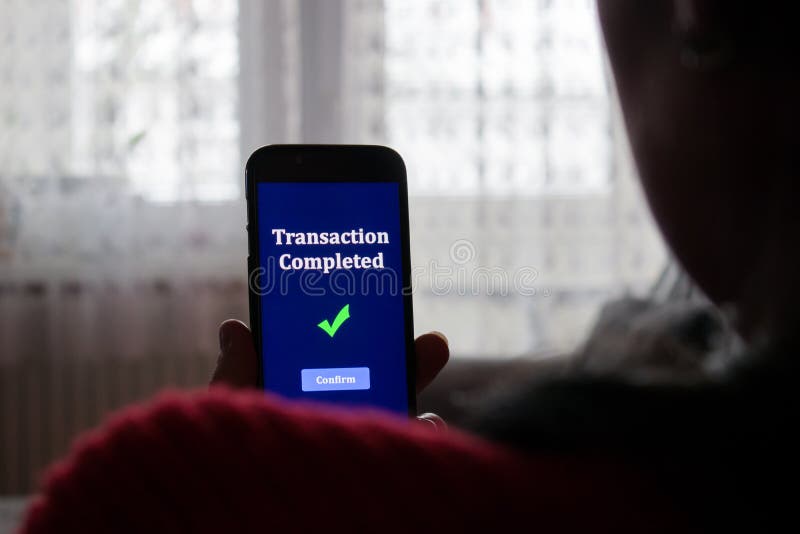 Transaction Completed Notification in a Mobile Phone Screen. Close Up ...
