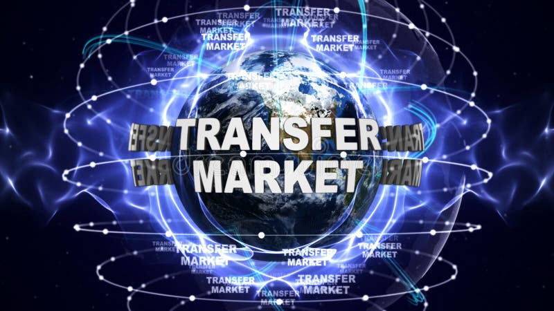 TRANSFER MARKET Text and Earth, Rendering, Graphics Background Stock ...