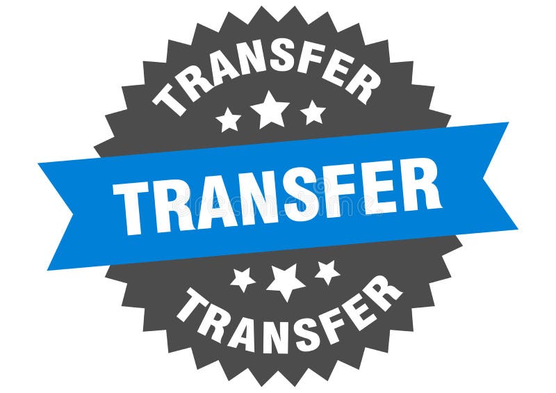 Transfer Round Ribbon Isolated Label. Transfer Sign Stock Vector ...