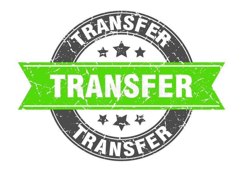 Transfer Round Stamp with Ribbon. Label Sign Stock Vector ...