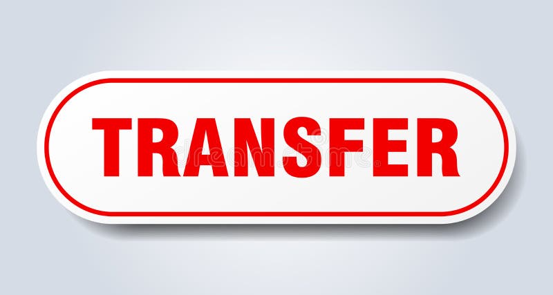 Transfer Button. Sticker. Banner. Rounded Glass Sign Stock Vector ...