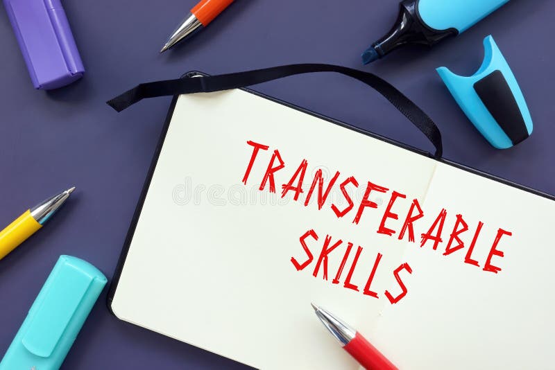 Transferable Skills Sign on the Sheet Stock Photo - Image of transfer ...