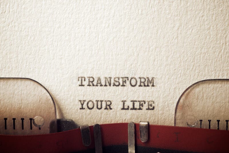 Transform your life stock photo. Image of modify, process - 234865822