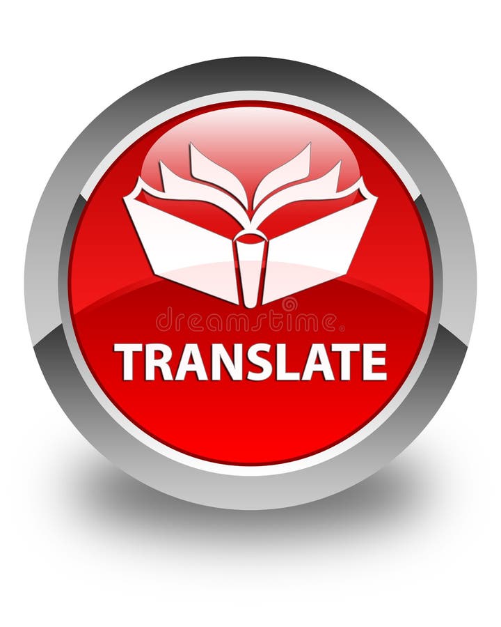 Translate Glossy Red Round Button Stock Illustration - Illustration of ...