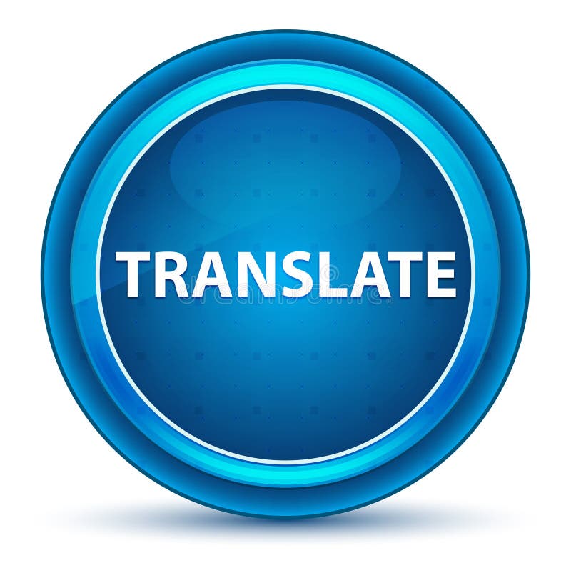 Language Eyeball Glossy Elegant Blue Round Button Abstract Stock ...