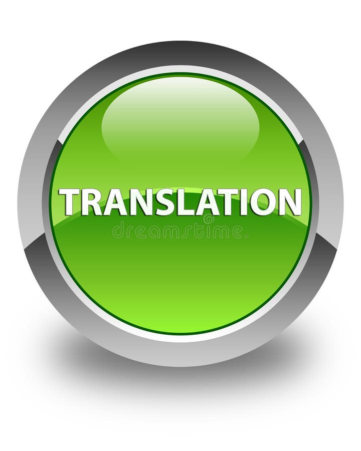 Translation Glossy Green Round Button Stock Illustration - Illustration ...
