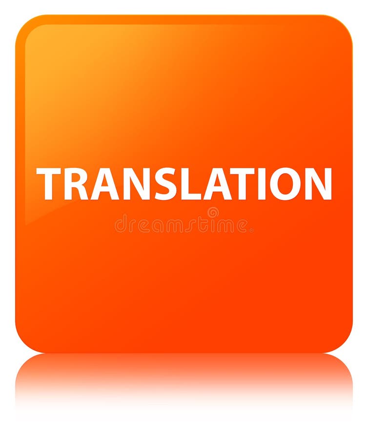 Translation Orange Round Button Stock Illustration - Illustration of ...