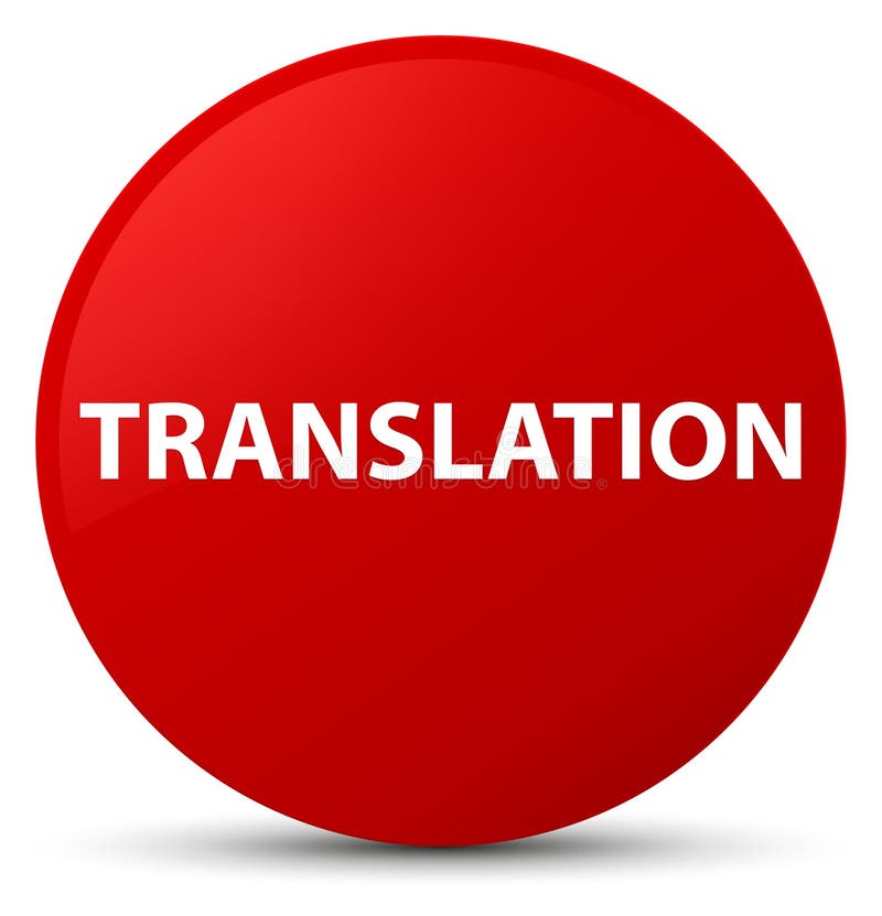 Translation Red Round Button Stock Illustration - Illustration of text ...