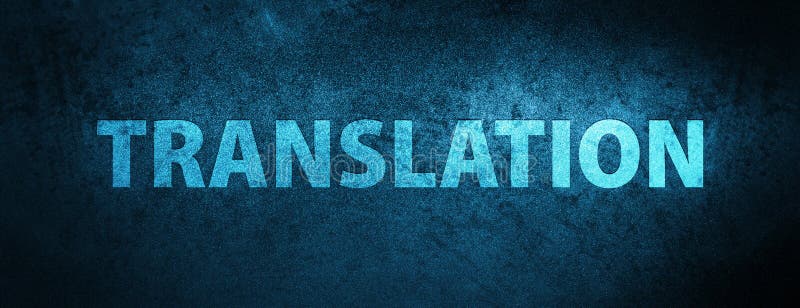 Translation Special Blue Banner Background Stock Illustration ...