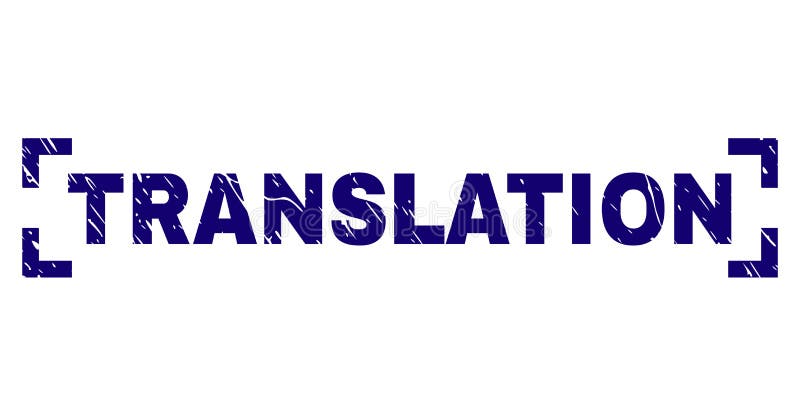 Grunge Textured TRANSLATION Stamp Seal Inside Corners Stock Vector ...