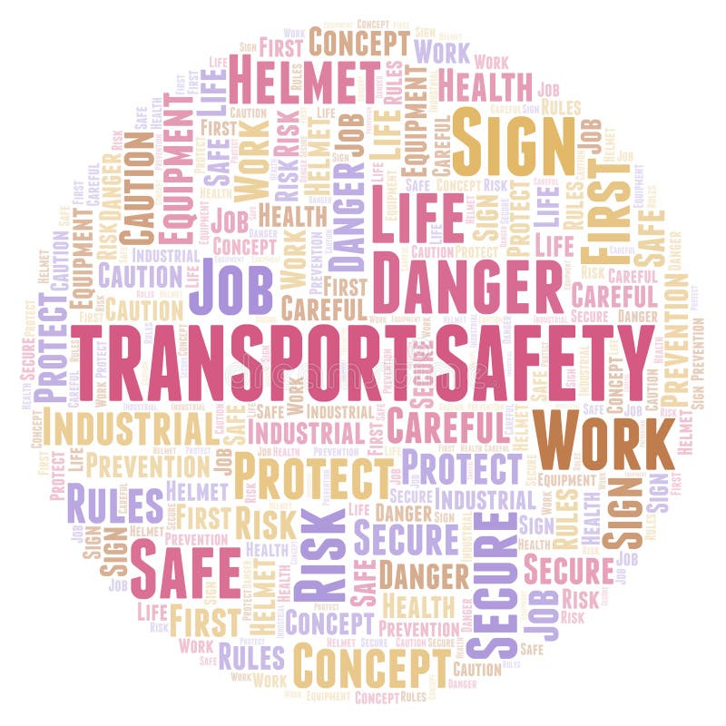 Transport Safety Word Cloud. Stock Illustration - Illustration of life ...