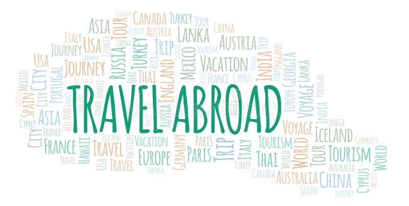 Travel Abroad word cloud. stock illustration. Illustration of poster ...