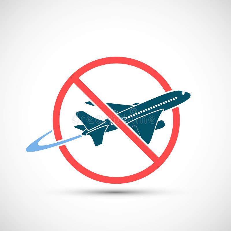 Travel Ban. Airplane Icon in a Warning Sign Stock Vector - Illustration ...