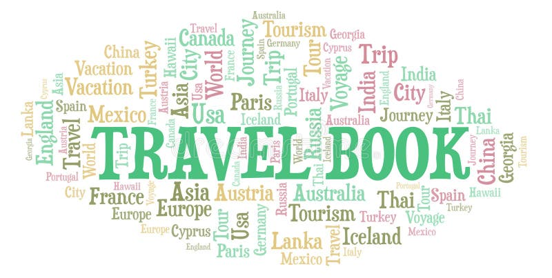 Travel Book word cloud. stock illustration. Illustration of tourism ...