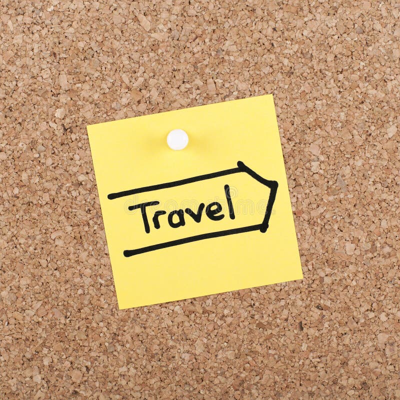 TRAVEL NOTE stock photo. Image of bulletinboard, conceptual - 41851824