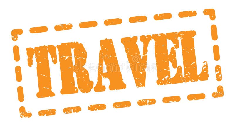 TRAVEL Text Written on Orange Stamp Sign Stock Illustration ...