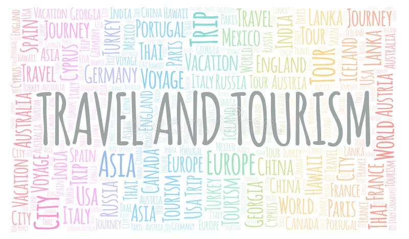 Travel and Tourism Word Cloud. Stock Illustration - Illustration of ...