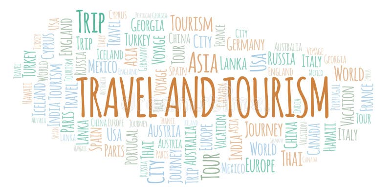 Travel and Tourism Word Cloud. Stock Illustration - Illustration of ...