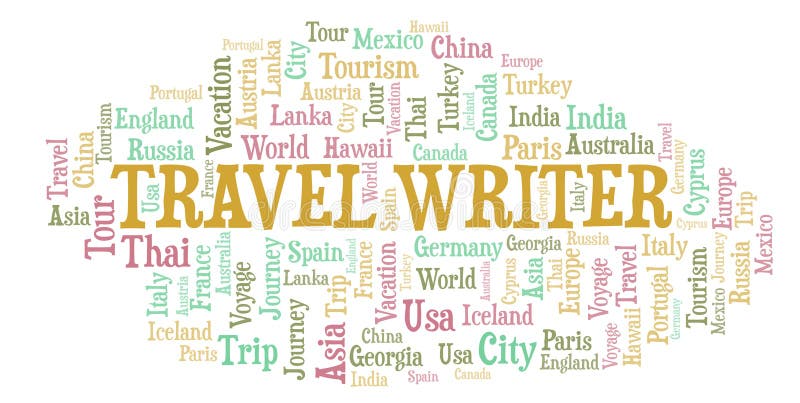 Travel Writer word cloud. stock illustration. Illustration of collage ...
