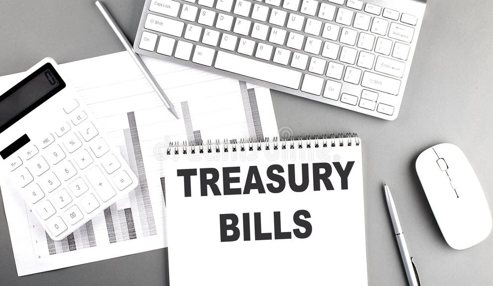 TREASURY BILLS Text on Notebook with Calculator , Chart and Keyboard ...