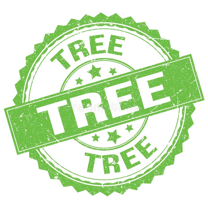 TREE Text on Green Round Stamp Sign Stock Illustration - Illustration ...