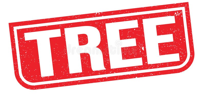 TREE Text Written on Red Stamp Sign Stock Illustration - Illustration ...