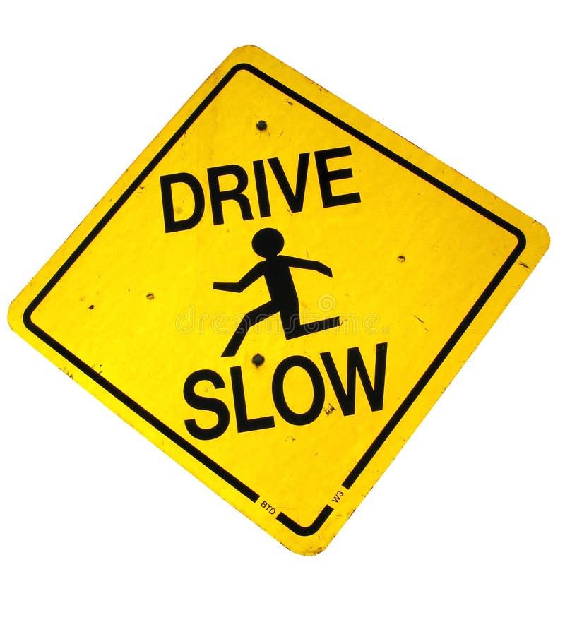 Fahren Sie Langsames Zeichen Stockfoto - Bild von zeichen, sicherheit ...