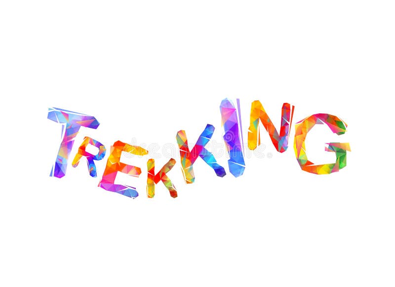 Trekking Word Of Triangular Letters Stock Vector Illustration Of