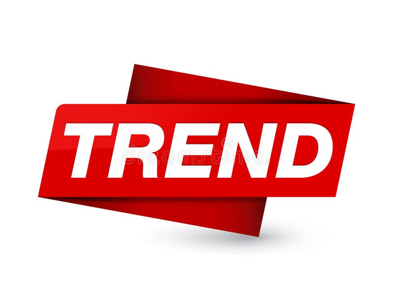 Trend premium red tag sign stock illustration. Illustration of current ...