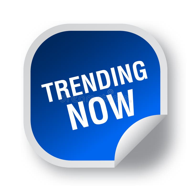 Trending now stock vector. Illustration of sticker, customer - 123518123