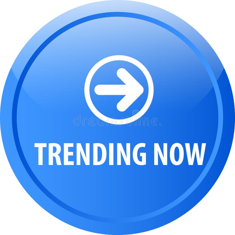 Trending now web button stock illustration. Illustration of advertising ...