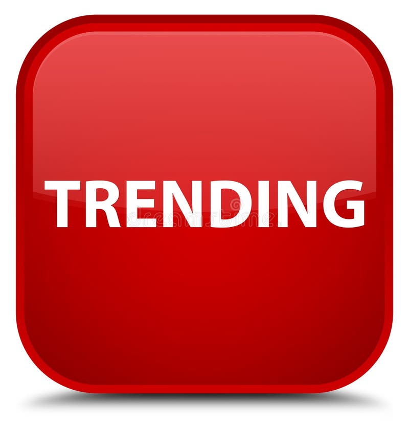Trending Special Red Square Button Stock Illustration - Illustration of ...