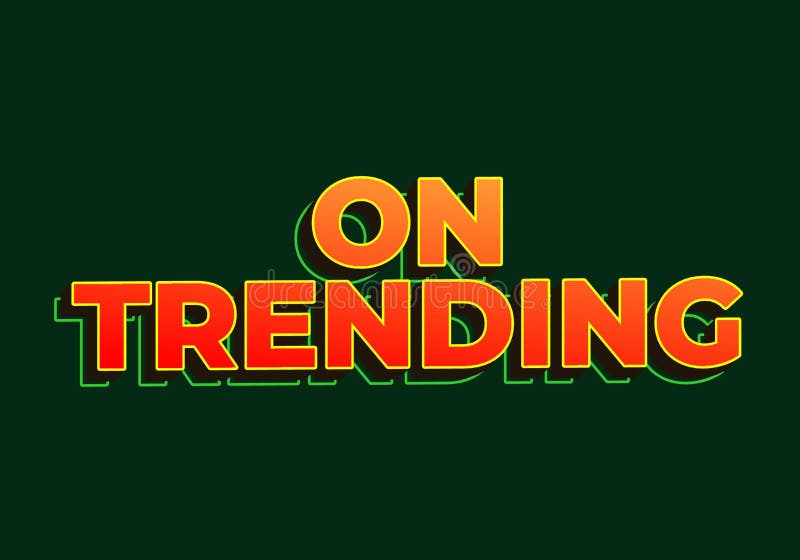 On Trending. Text Effect in 3D Look. Red Yellow Color. Dark Green ...