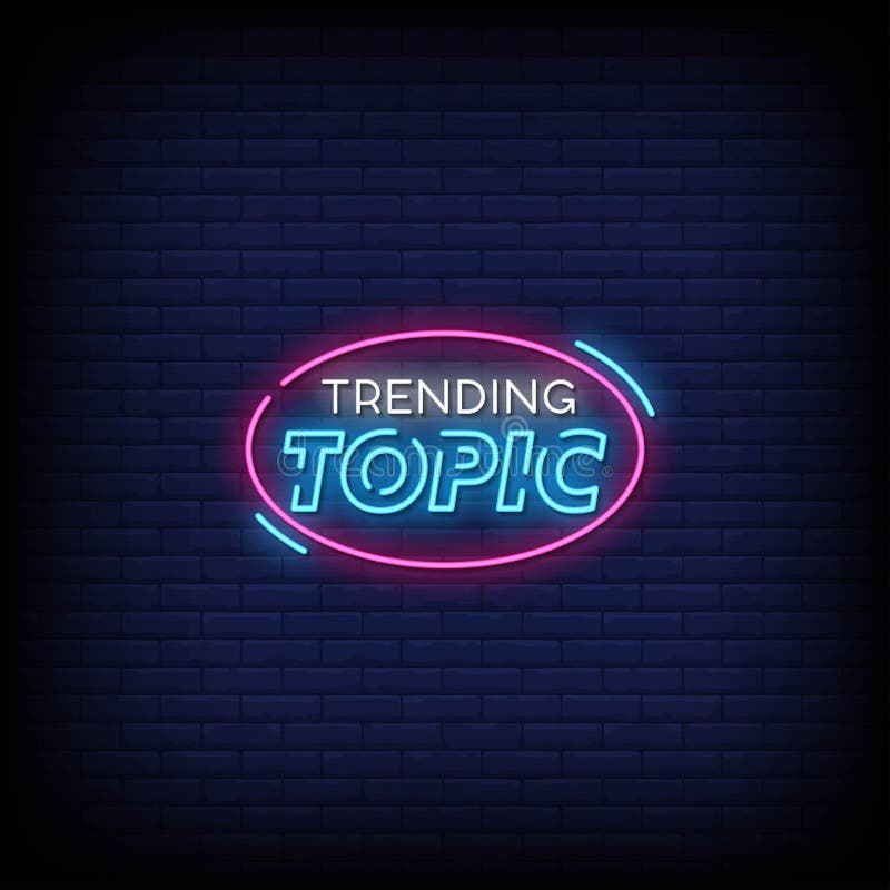 Trending Topic Neon Signs Style Text Vector Stock Vector - Illustration ...