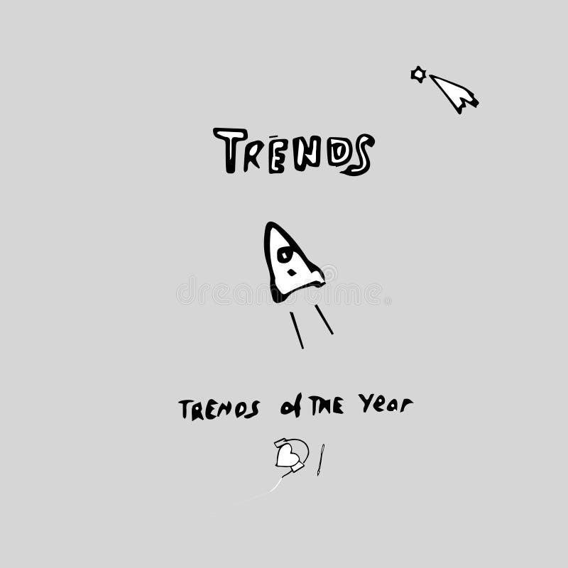 Trends Idea, Drawing a Rocket and the Inscription Stock Vector ...